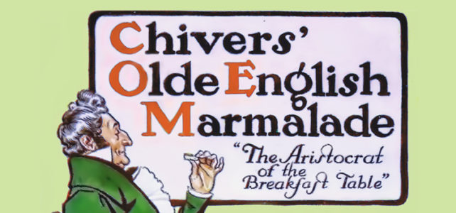 For Jams and Jellies, Choose Chivers! – The Museum of Cambridge