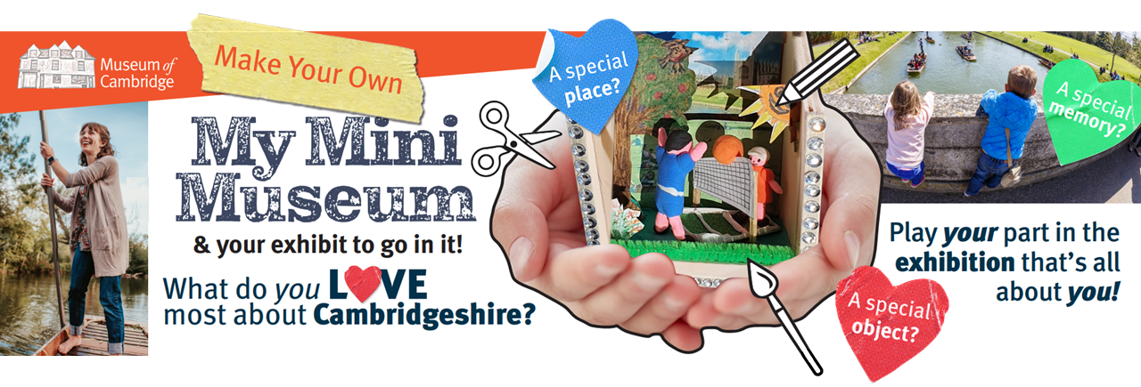 My Mini Museum & Your Exhibit To Go In It! – The Museum of Cambridge