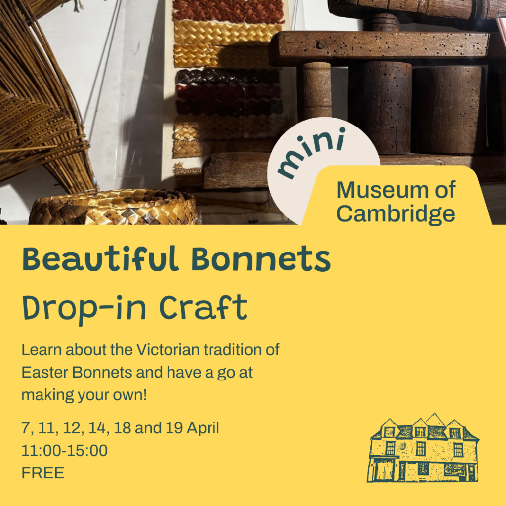 Beautiful Bonnets – Easter Holidays 2025 – The Museum of Cambridge