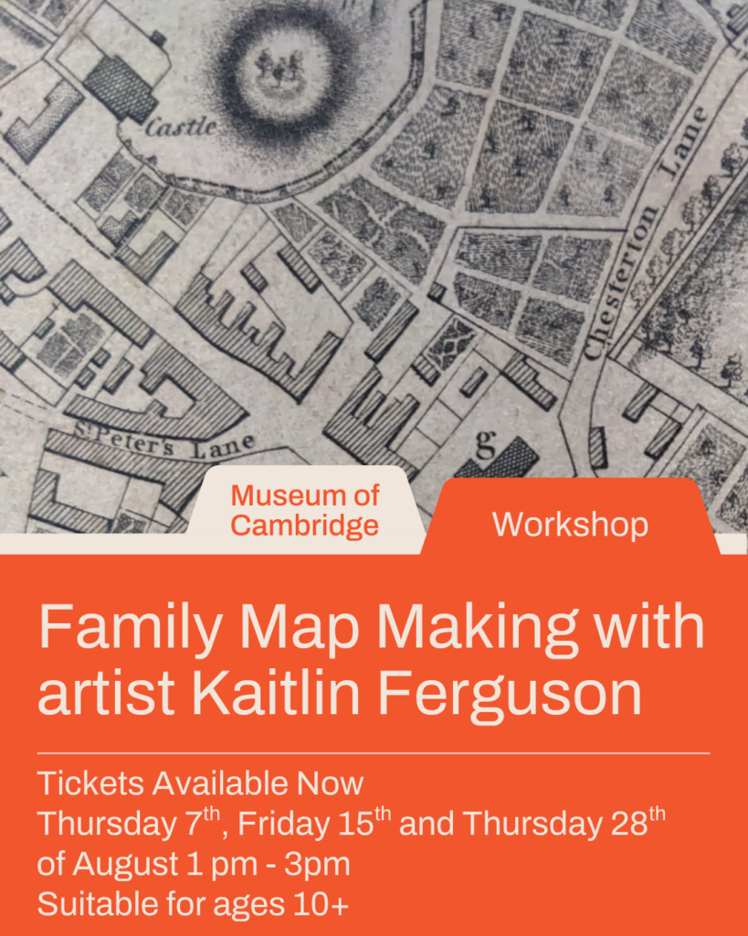 Map Making – The Museum of Cambridge